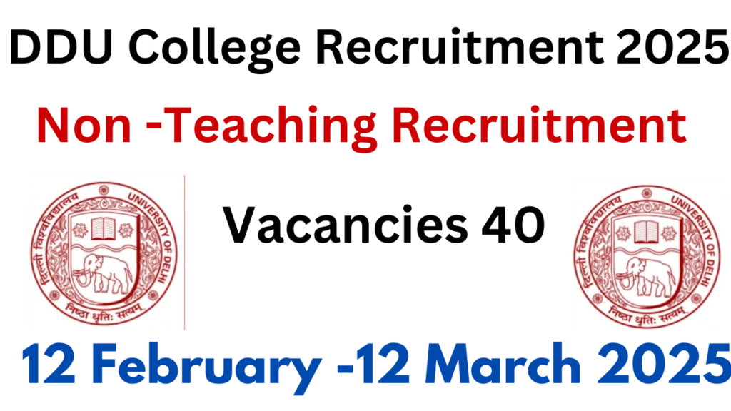 DDU College Recruitment 2025: Important Job Update