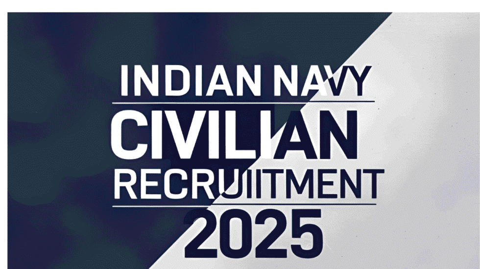 Indian Navy Civilian Recruitment 2025: IMPORTANT JOB UPDATE
