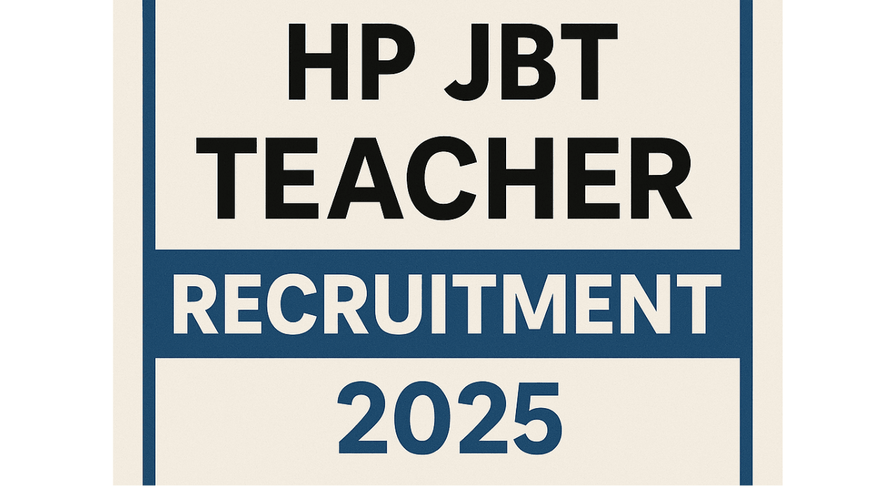 HP JBT Teacher Recruitment 2025 IMPORTANT JOB UPDATE